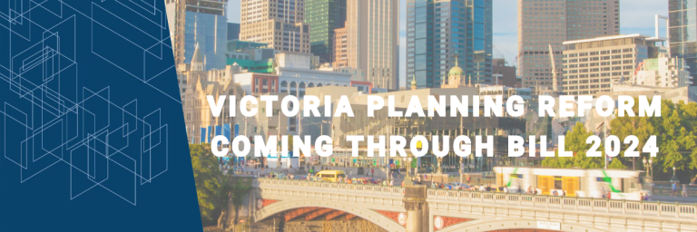 Victoria Planning Reform Bill 2024 - CS Town Planning Permits